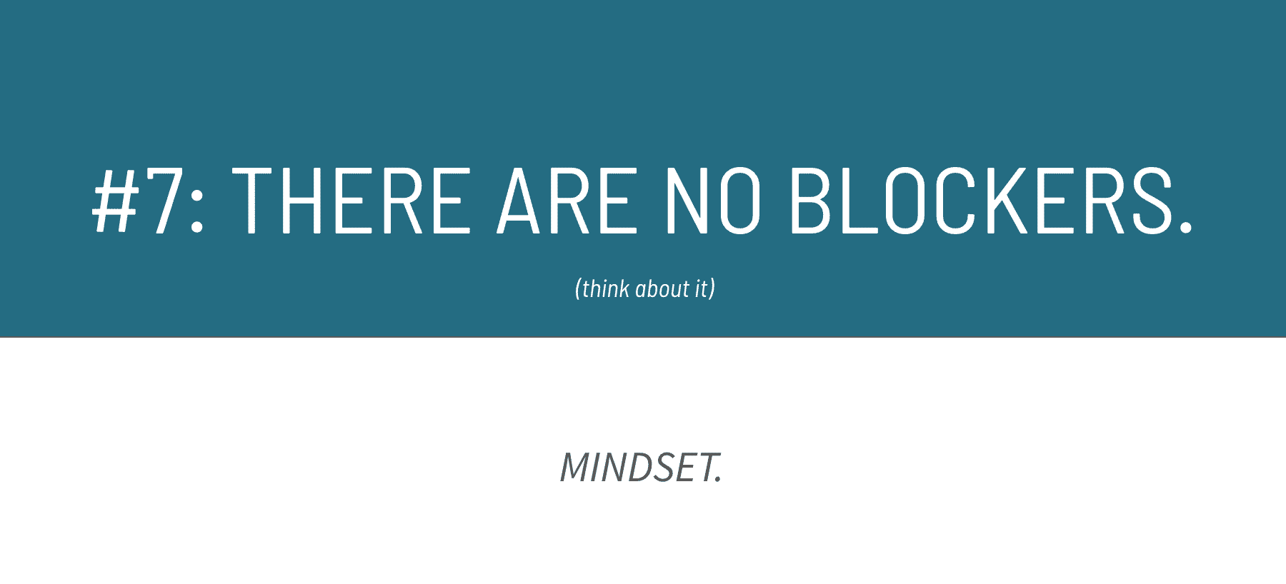 There Are No Blockers (Top Things To Look For In A Digital Agency)